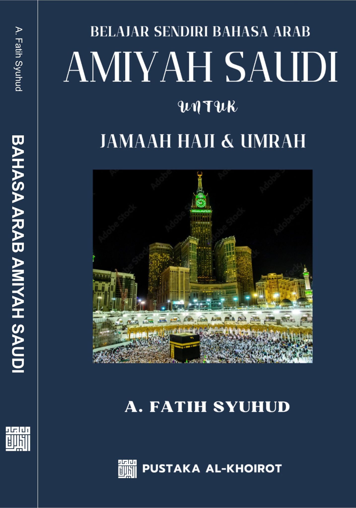 Bahasa Arab Amiyah Saudi untuk Jamaah Haji dan Umrah